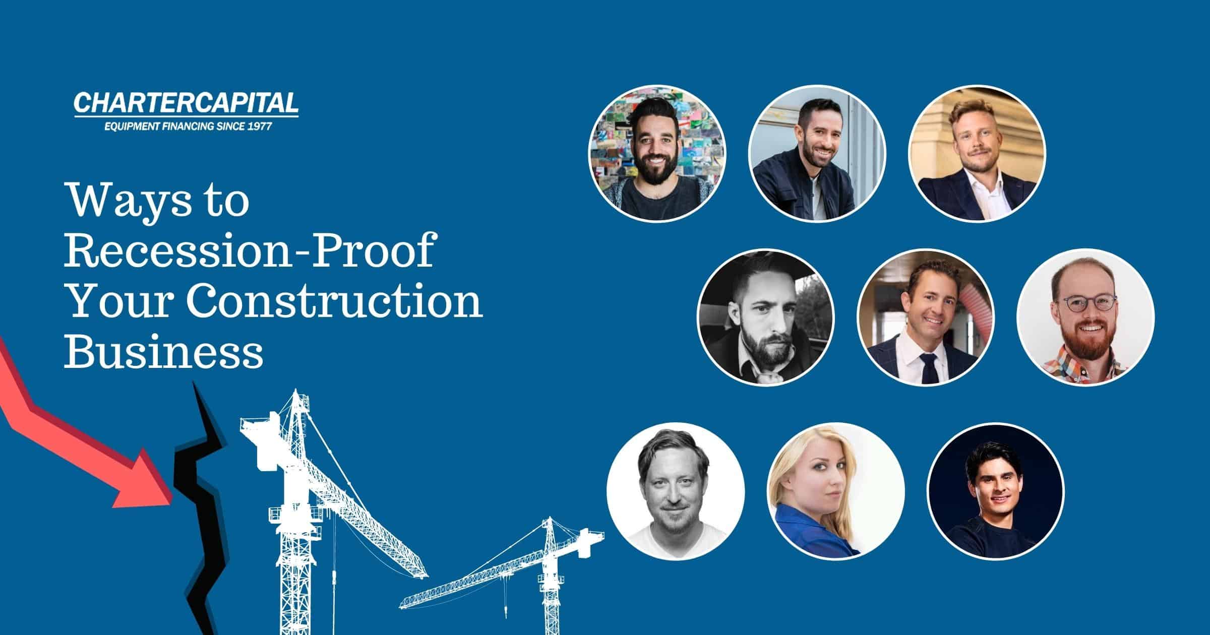 11 Ways to Recession-Proof Your Construction Business - Charter Capital